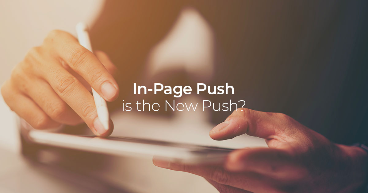 New Ad Format - In-Page Push is the New Push? - Coinis